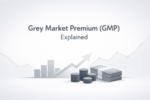 Grey Market Premium (GMP) Explained: Is It Reliable?